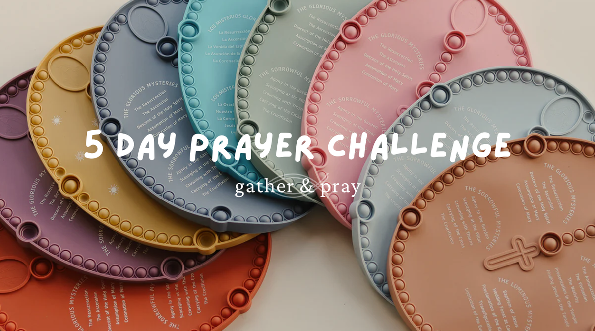 5 Day Prayer Challenge – Gather & Pray